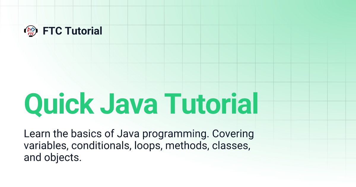 Quick Java Tutorial | FTC Tutorial