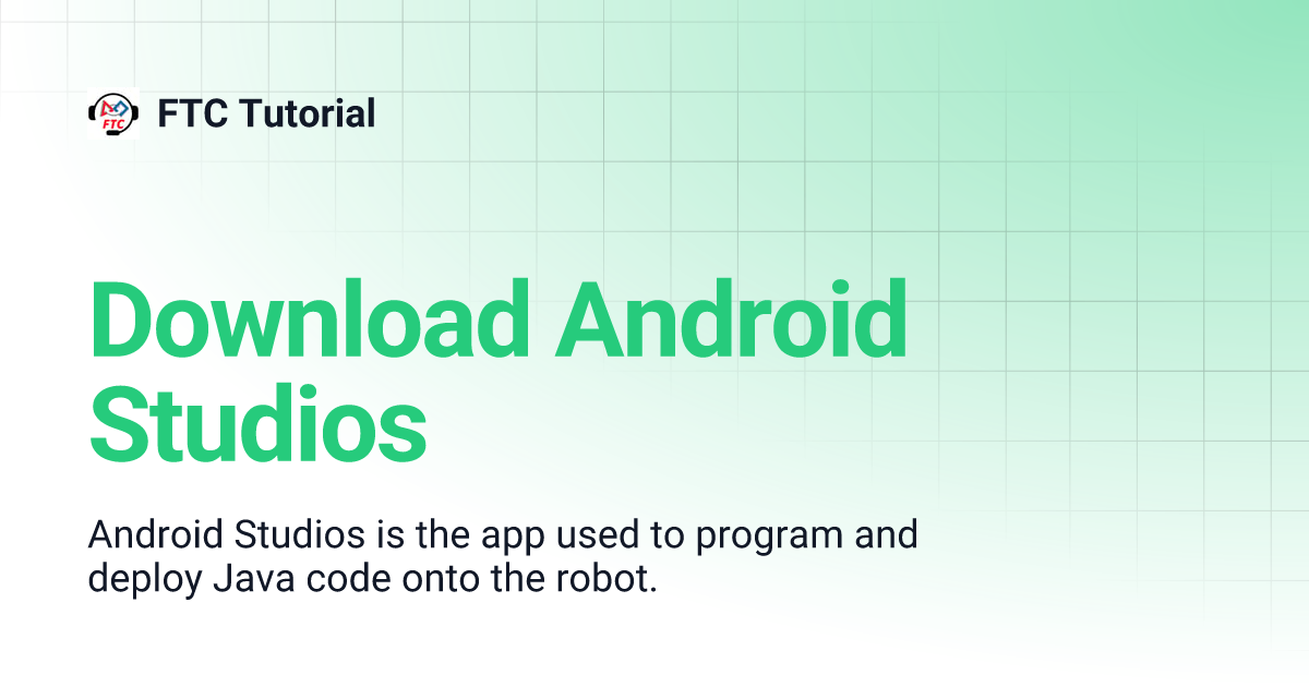 Download Android Studios | FTC Tutorial