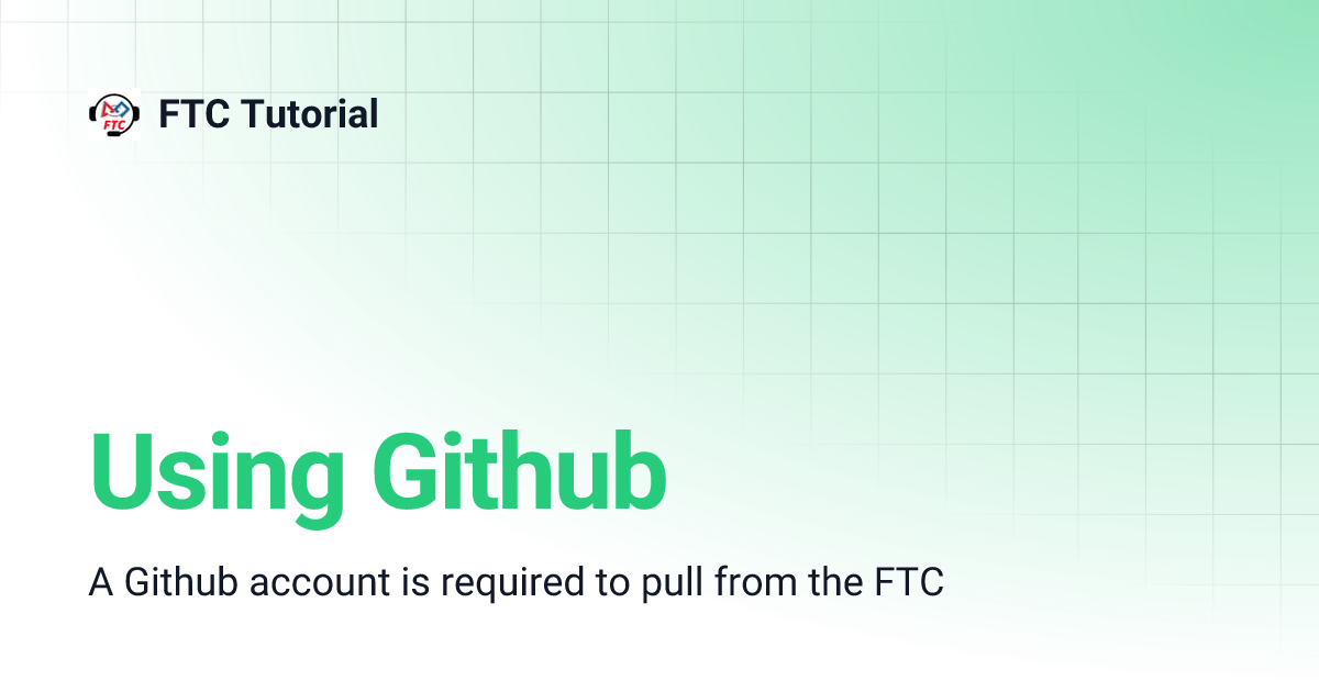 Using Github | FTC Tutorial